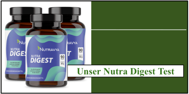 ACHTUNG Nutra Digest im Selbsttest + Erfahrungen 2022